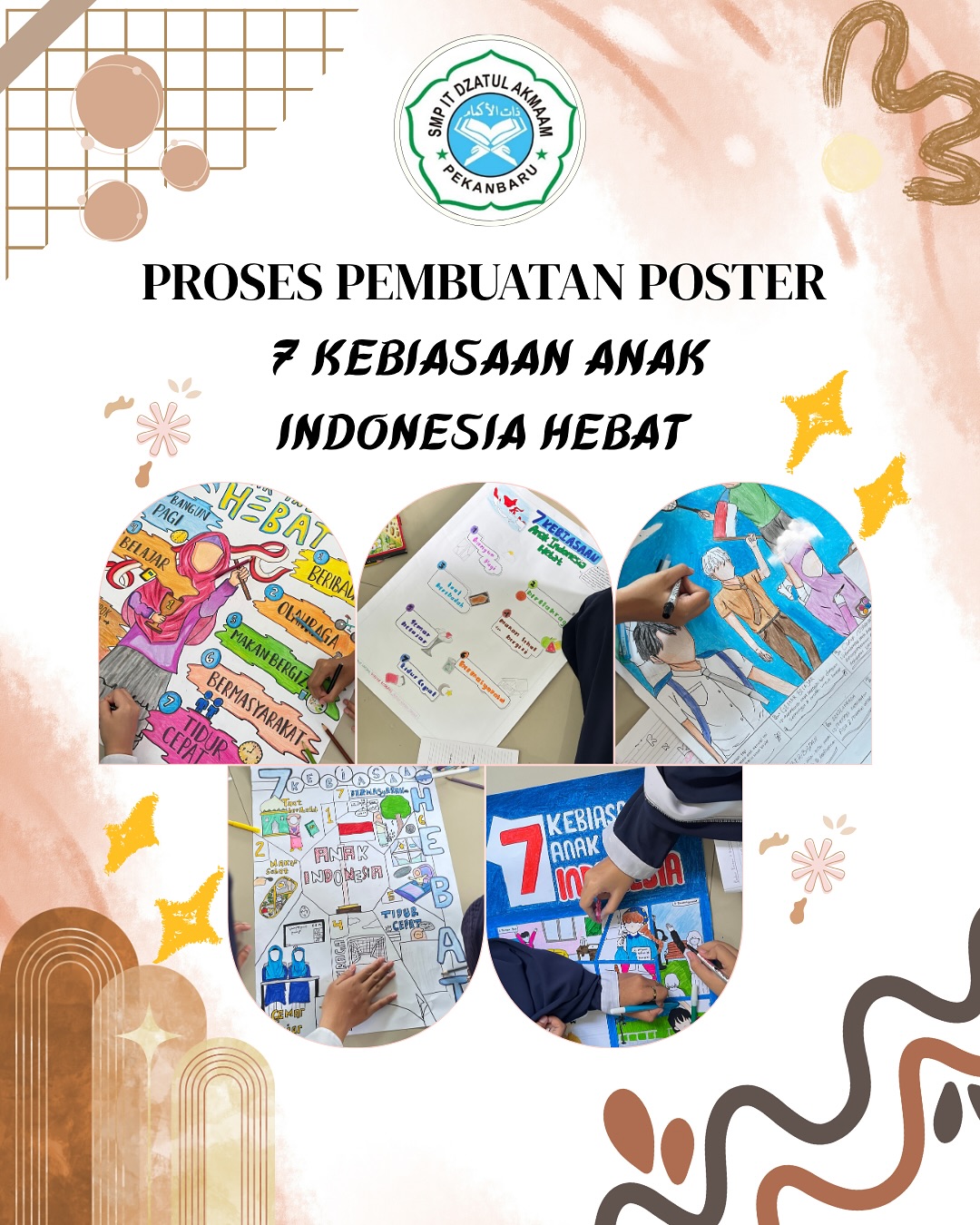 Membuat poster 7 Kebiasaan Anak Indonesia Hebat – SMP IT New Dzaatul Akmaam